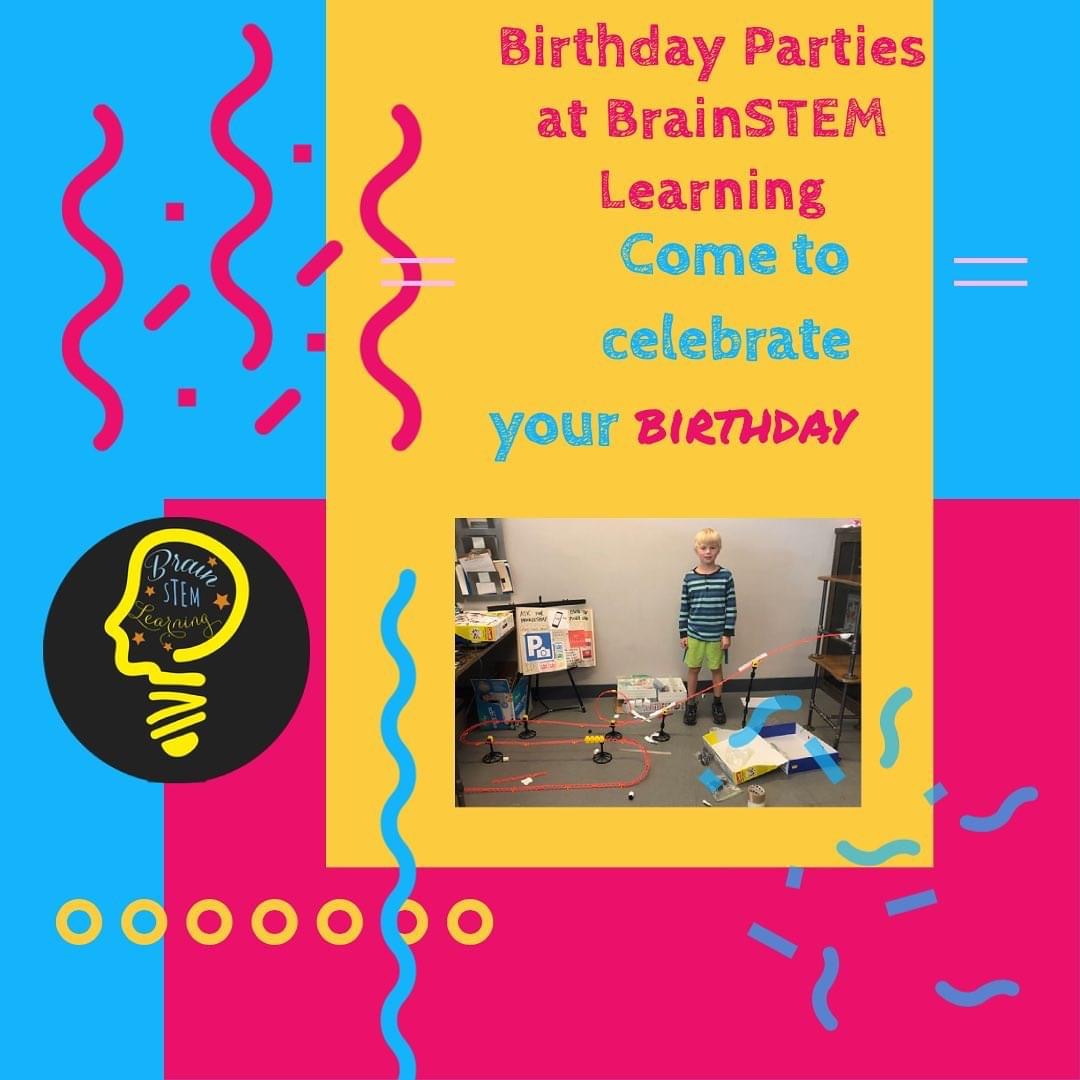 Birthday Parties - BrainSTEM Learning Canada